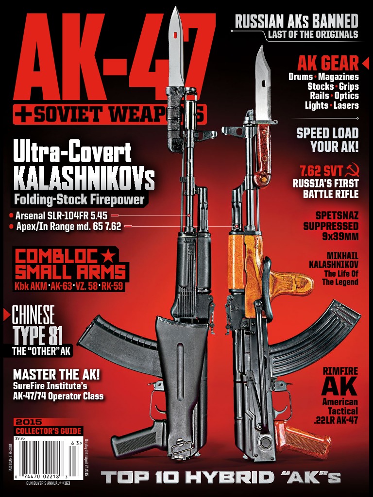 The AK-47 & Soviet Weapons 2015 | PDF | Personal Weapons | Firearms