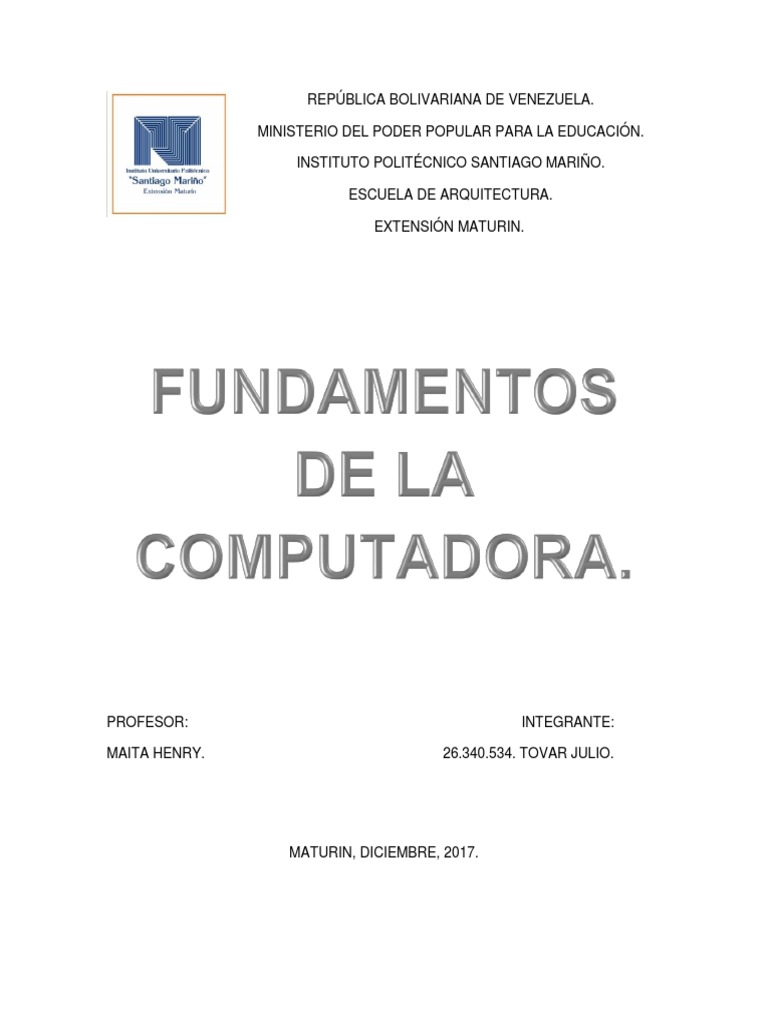 Trabajo Sobre Los Fundamentos y Evoluciones de La Computadora | PDF | Sistema operativo | Software