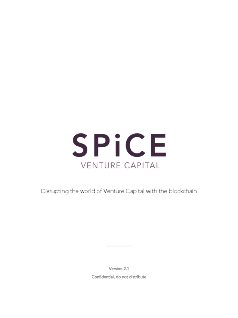 SPiCE - White Paper v2.1 | PDF | Venture Capital | Corporate Finance