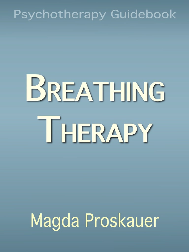 Breathing Therapy | PDF | Breathing | Exhalation