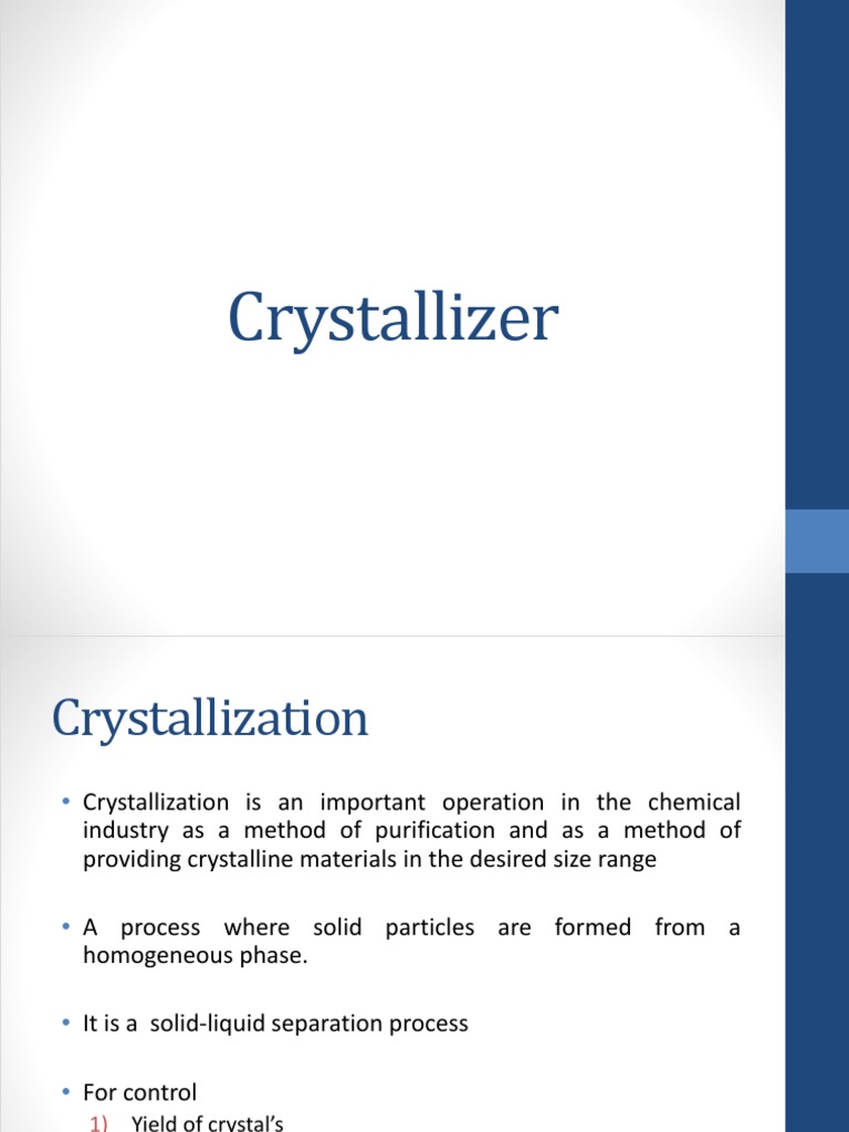 Crystallizer Design | PDF | Crystallization | Building Engineering