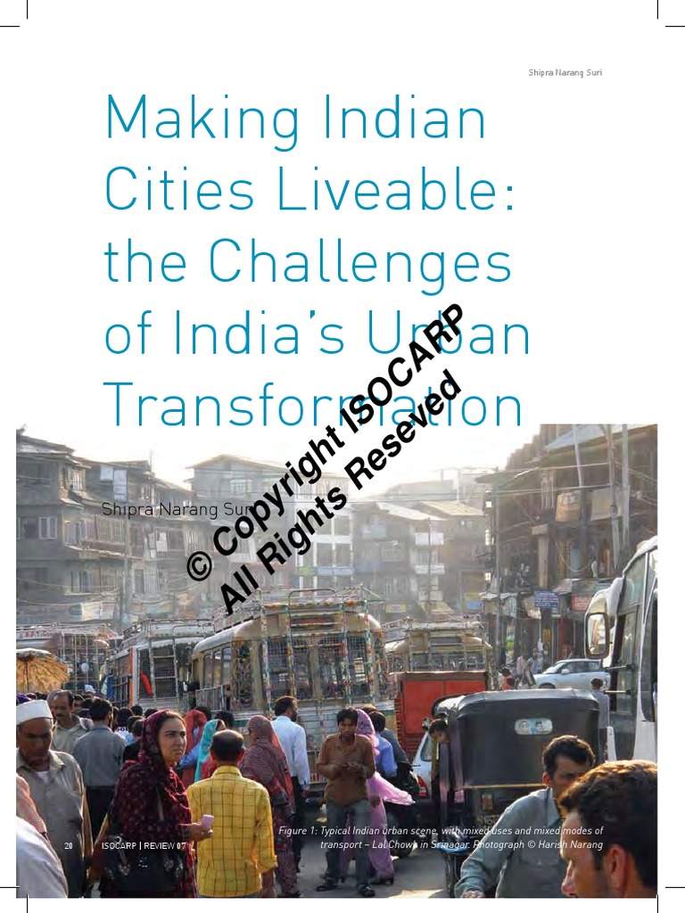 Making Indian Cities Liveable: The Challenges of India's Urban ...