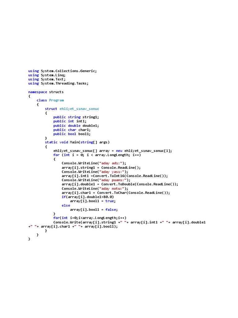 Using Using Using Using Namespace Class Struct Public String Public Int Public Double Public