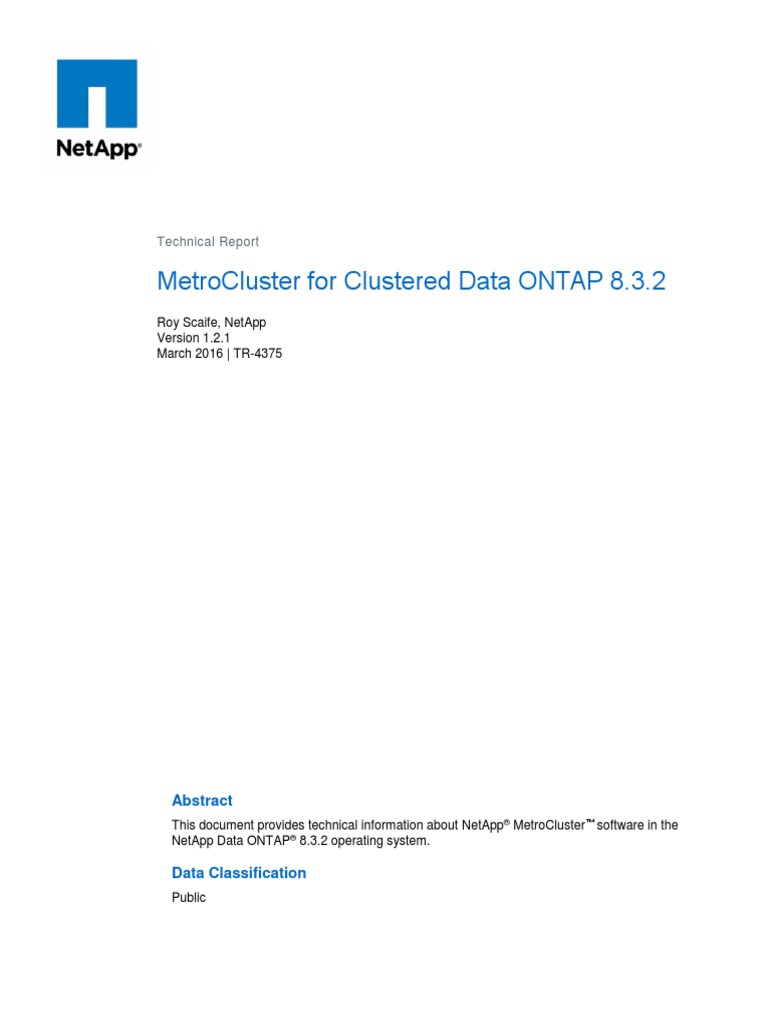 Metrocluster For Clustered Data Ontap 8.3.2: Technical Report | Download Free PDF | Replication ...