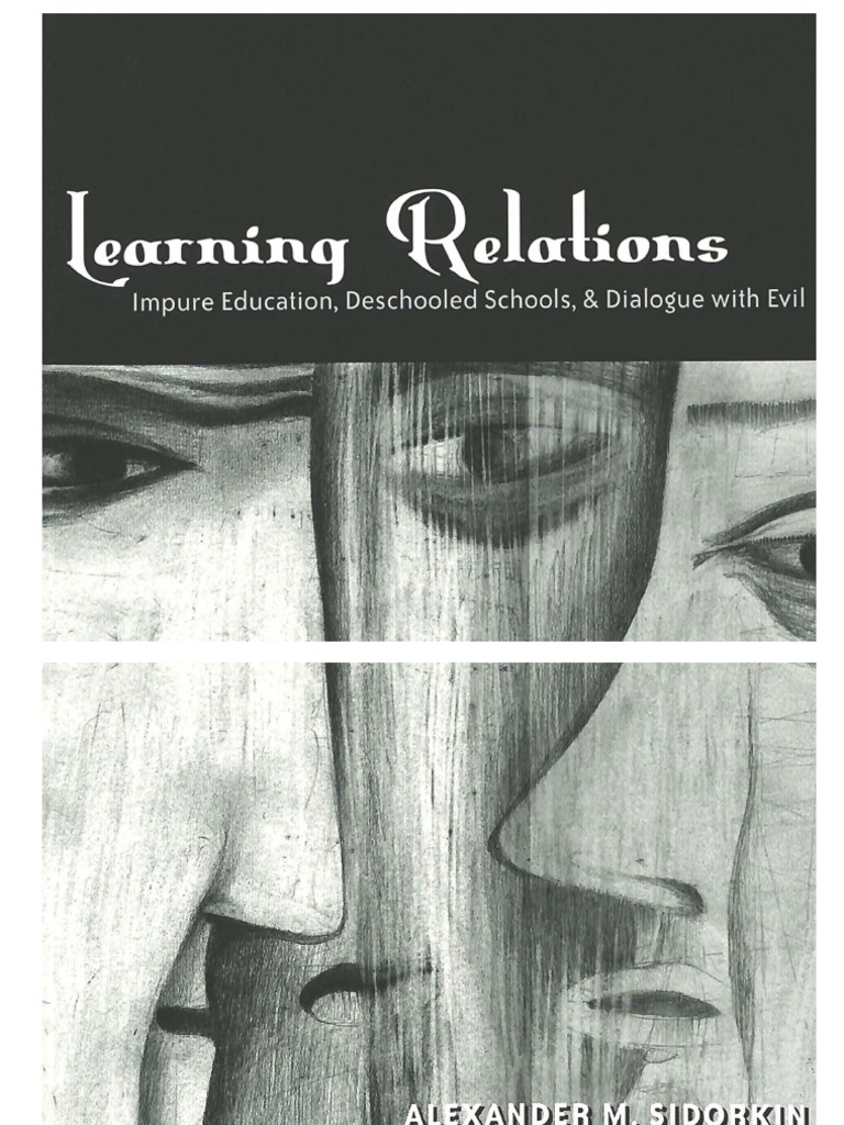Sidorkin, Alexander. Learning Relations | PDF | Motivation | Motivational