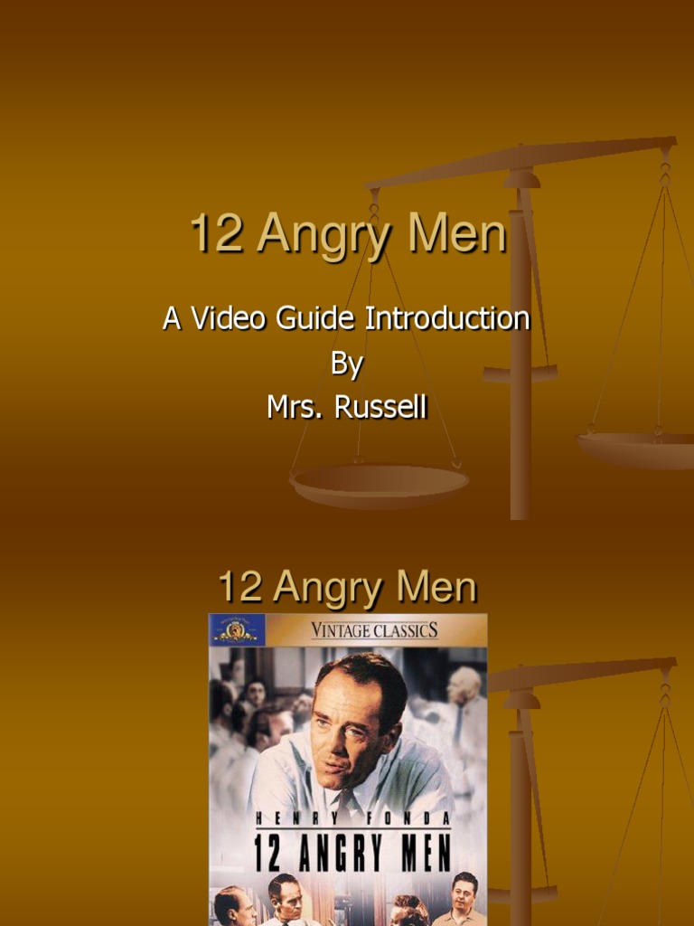 12 Angry Men: A Video Guide Introduction by Mrs. Russell | PDF ...