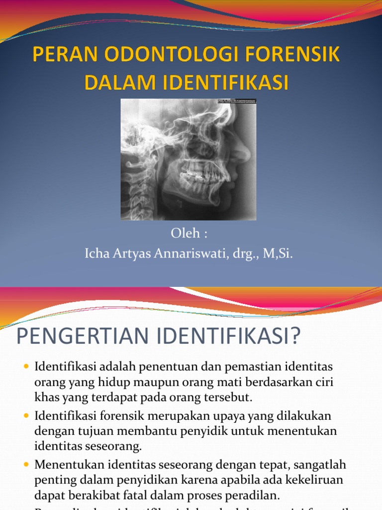 Peran Odontologi Forensik Dalam Identifikasi | PDF