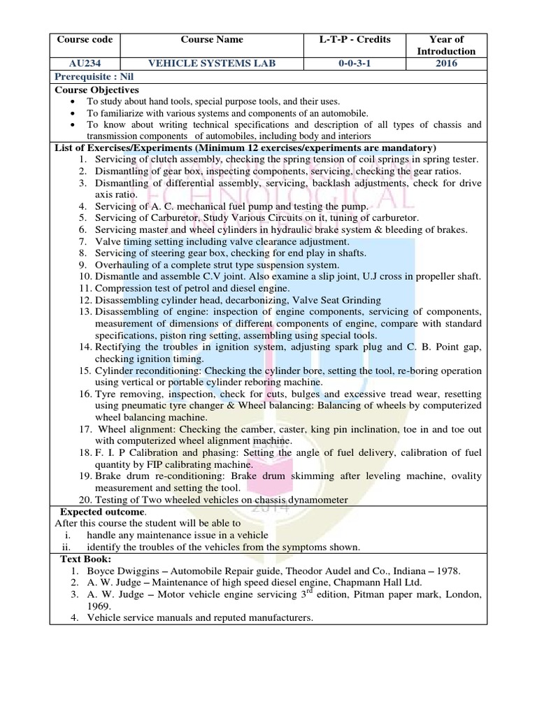 AU234 Vehicle Systems Lab 0-0-3-1 2016 Prerequisite: Nil: Course Code ...