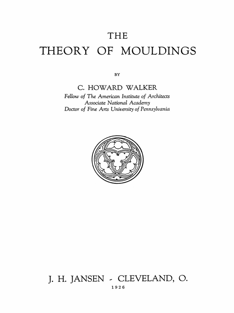 The Theory of Mouldings 1926 | PDF