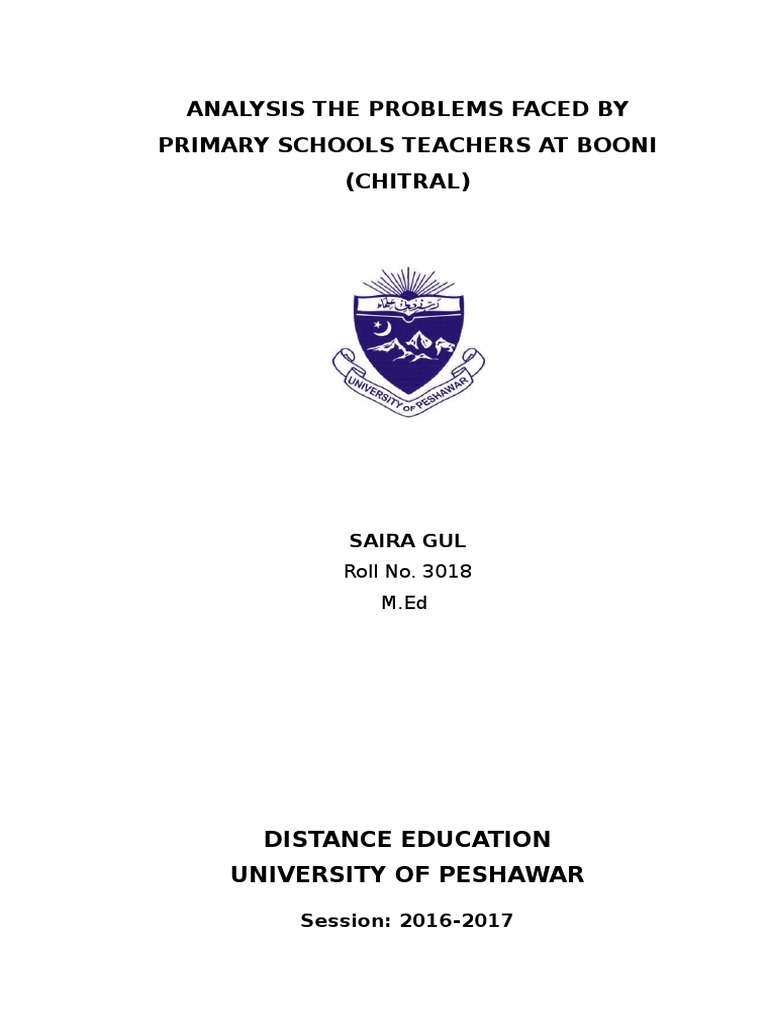 Analyze The Problems Faced by Primary School Teachers of Booni (Chitral ...
