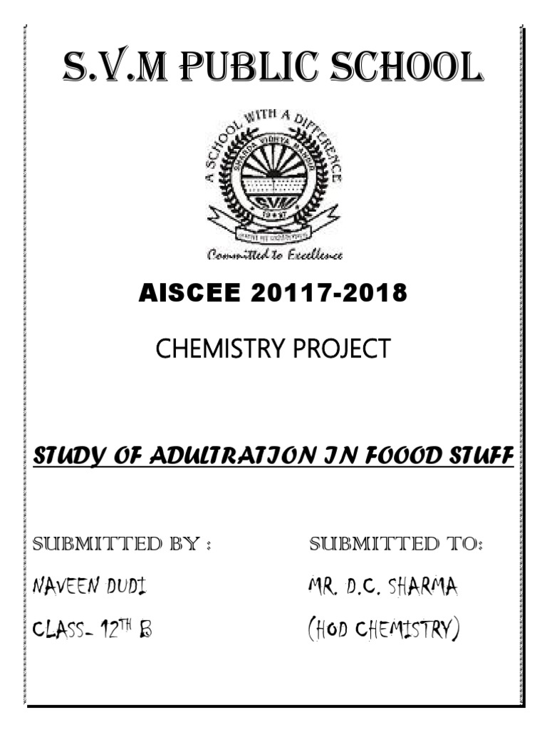 Chemistry Project : - ADULTERANTS IN FOOD STUFF | PDF | Sodium ...