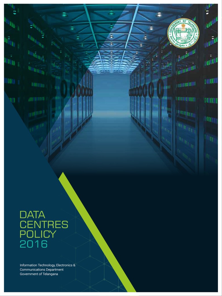 Telangana Data Centre Policy Overview | PDF | Data Center | Cloud Computing