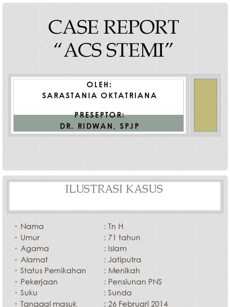 Case Report-ACS Stemi Fix | PDF | Kesehatan Holistik