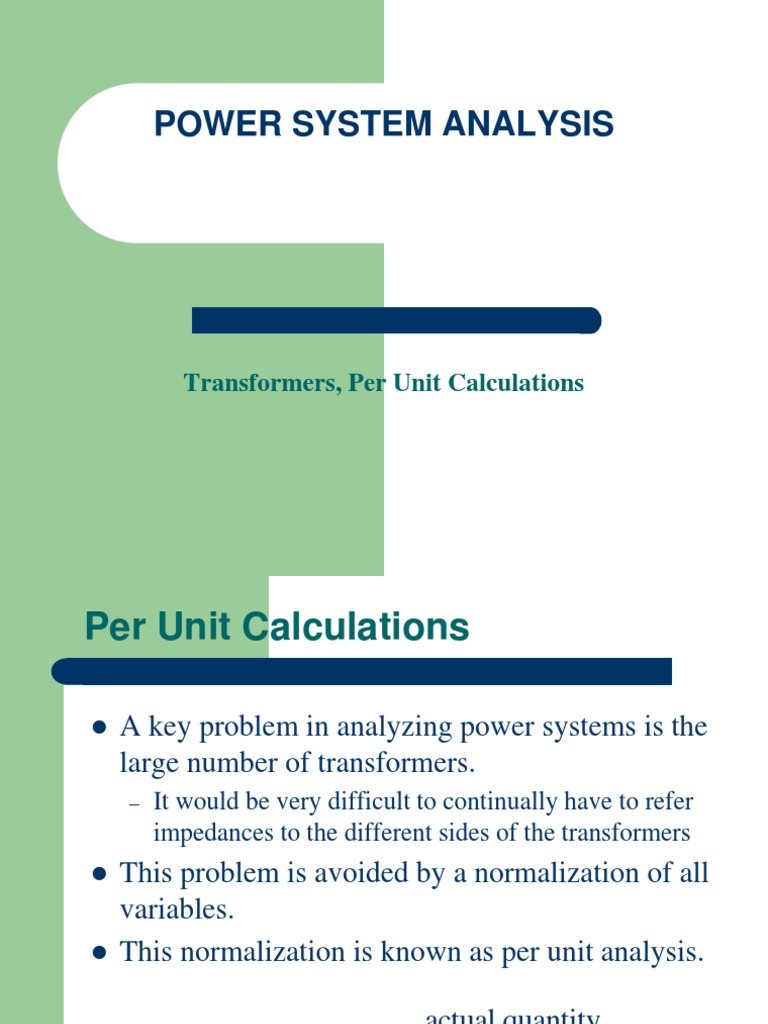 Transformer Per Unit Calculations | Transformer | Electrical Impedance