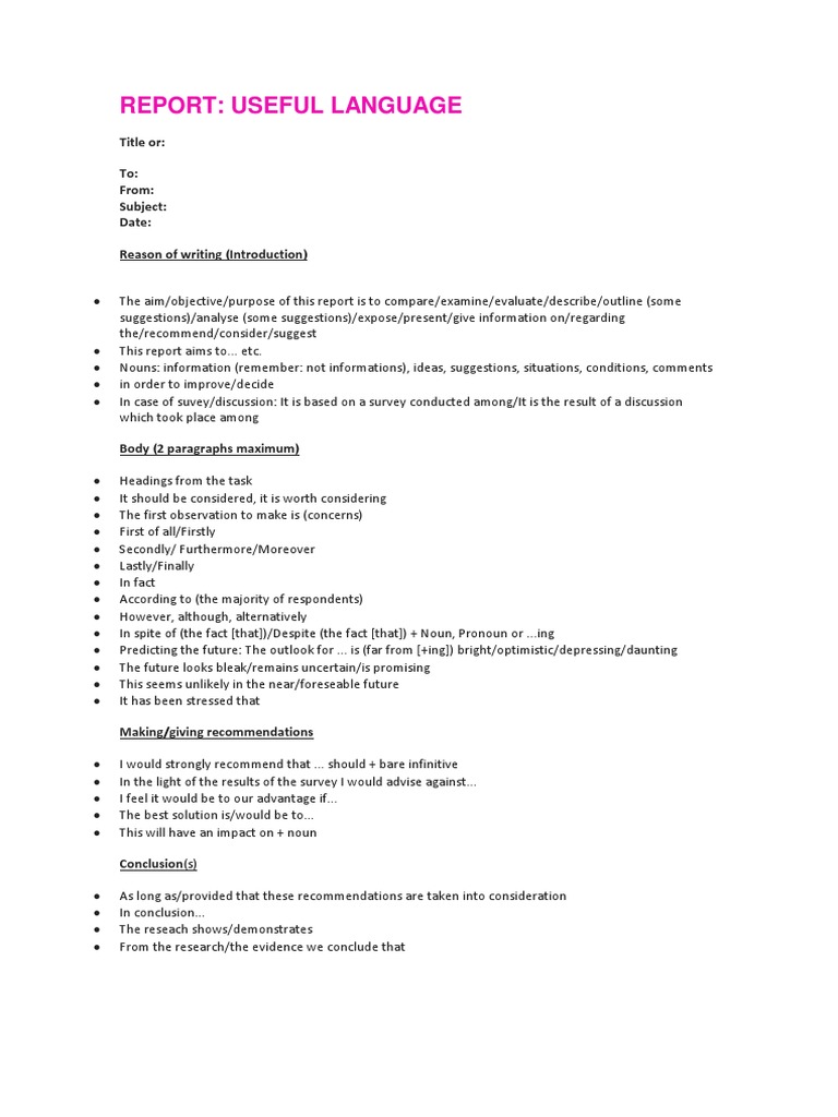 Report: Useful Language: Title Or: To: From: Subject: Date: Reason of ...