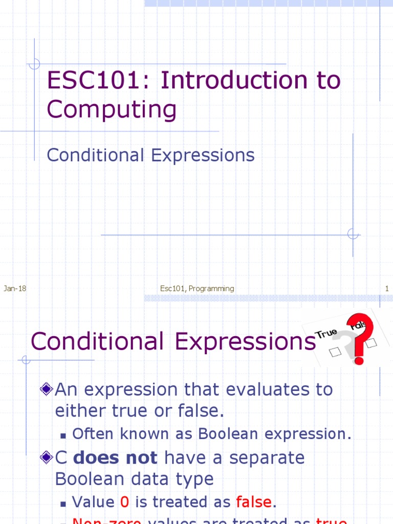 ESC101: Introduction To Computing: Conditional Expressions | PDF | Boolean Data Type | Areas Of ...