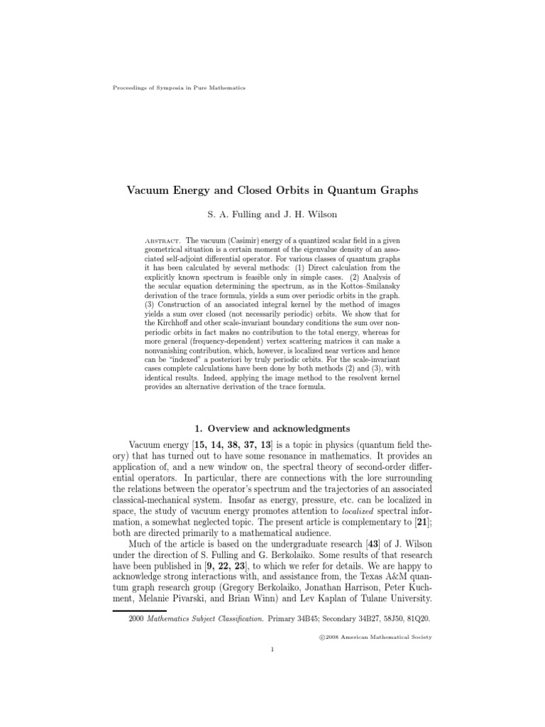 Vacuum Energy and Closed Orbits in Quantum Graphs: S. A. Fulling and J ...