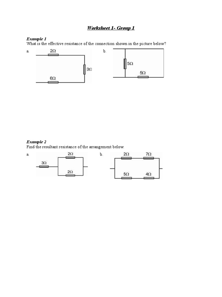 Worksheet 1-Group 1: What Is The Effective Resistance of The Connection ...