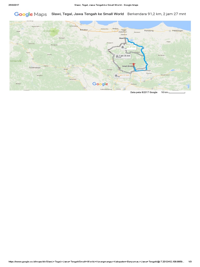25 Maret Slawi, Tegal, Jawa Tengah Ke Small World - Google Maps | PDF