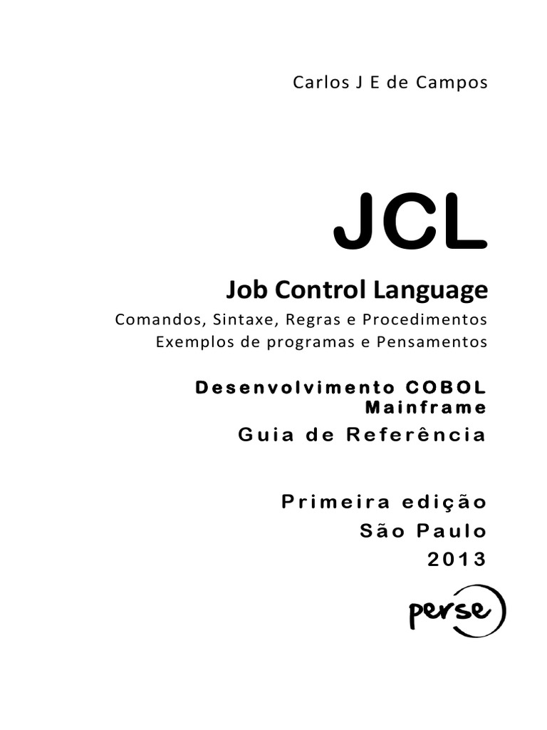 JCL: Comandos e Exemplos em COBOL | PDF | Mainframe | Sistema operacional