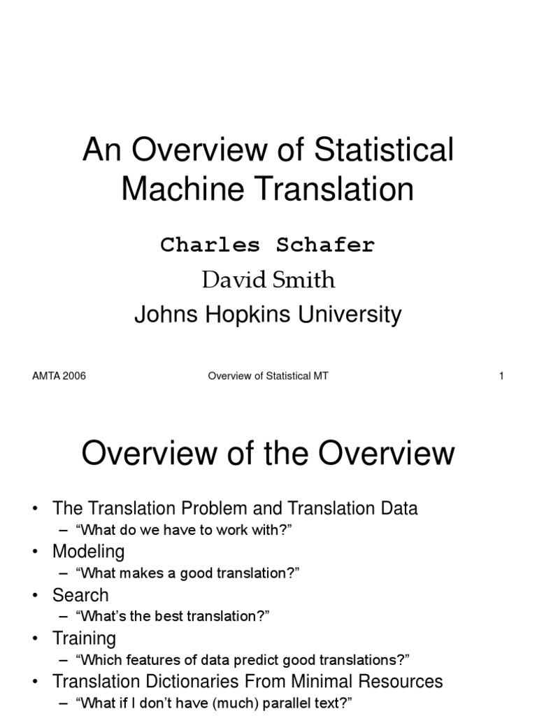 An Overview of Statistical Machine Translation: Charles Schafer | PDF ...