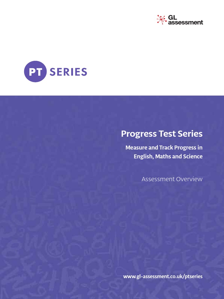 Measuring Progress: An Overview of the GL Assessment Progress Test ...