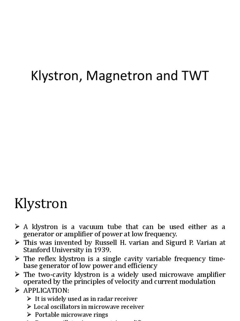 Klystron, Magnetron and TWT | Force | Electromagnetism