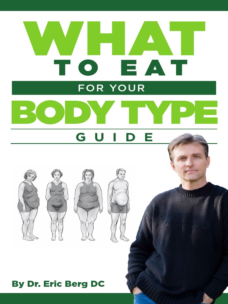 What To Eat For Your Body Type Booklet Juice Nutrition