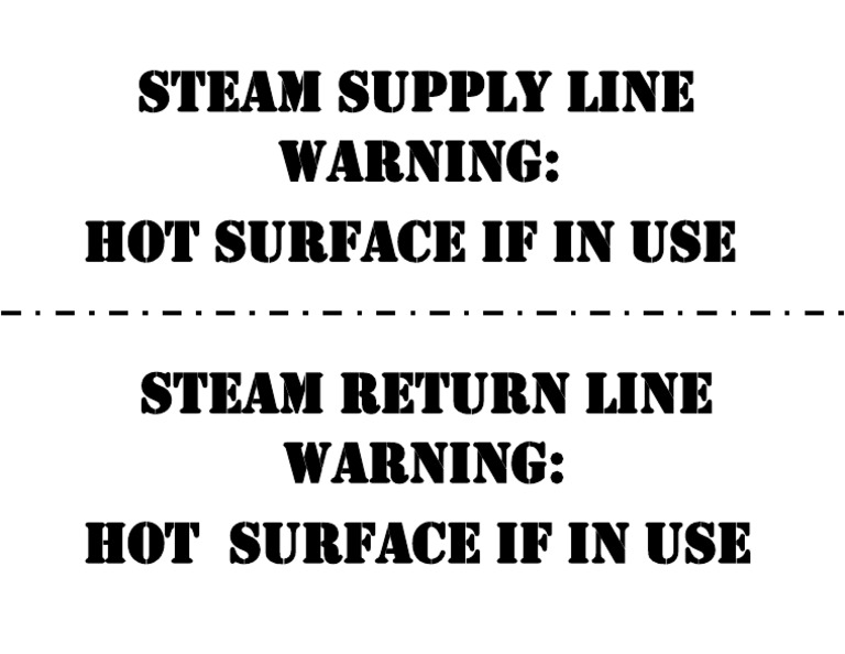 Steam Supply Line Warning | PDF
