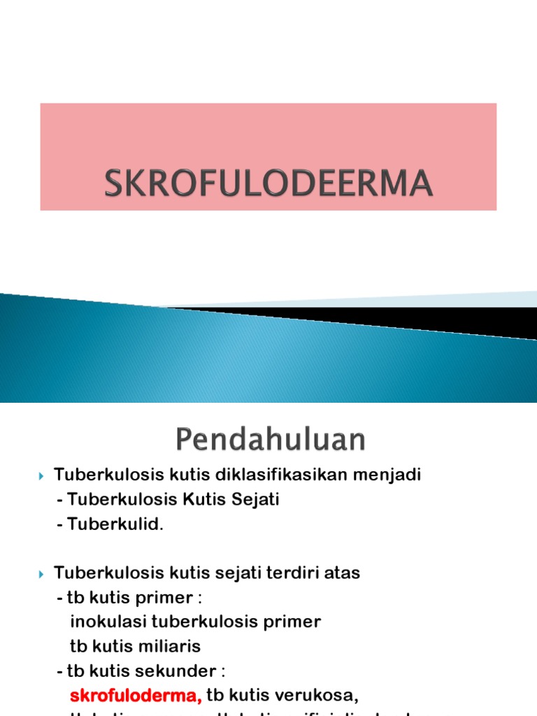 TUBERKULOSIS KUTIS DAN SKROFULODERMA | PDF