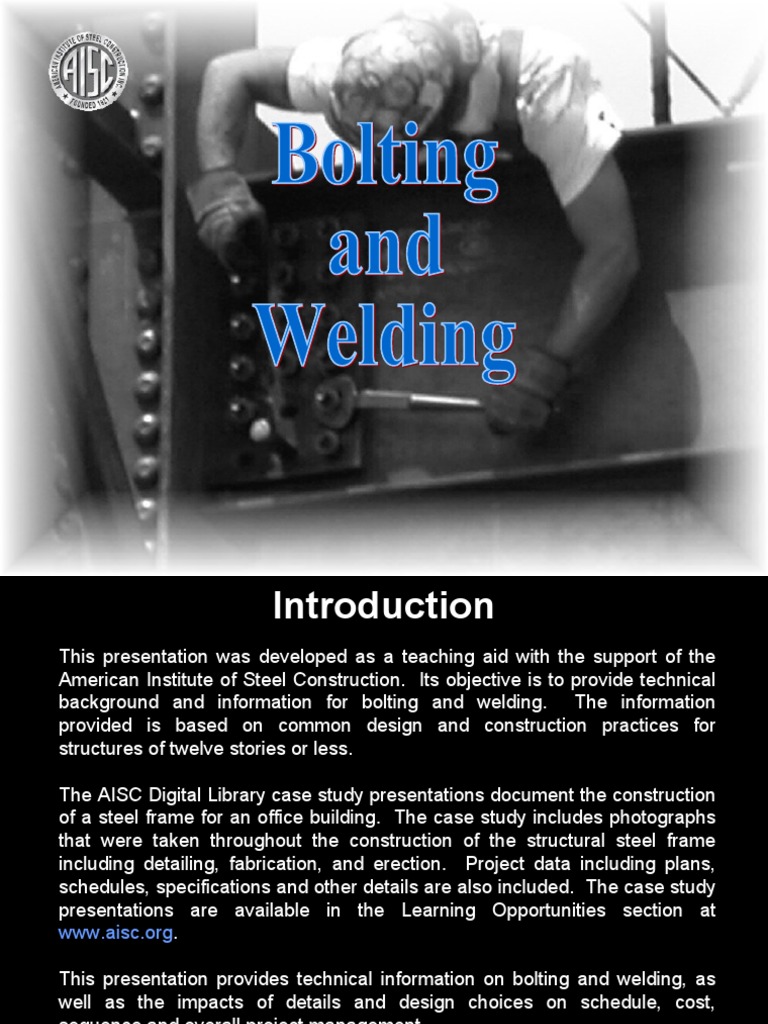 Aisc Bolting & Welding Presentation | PDF | Welding | Construction