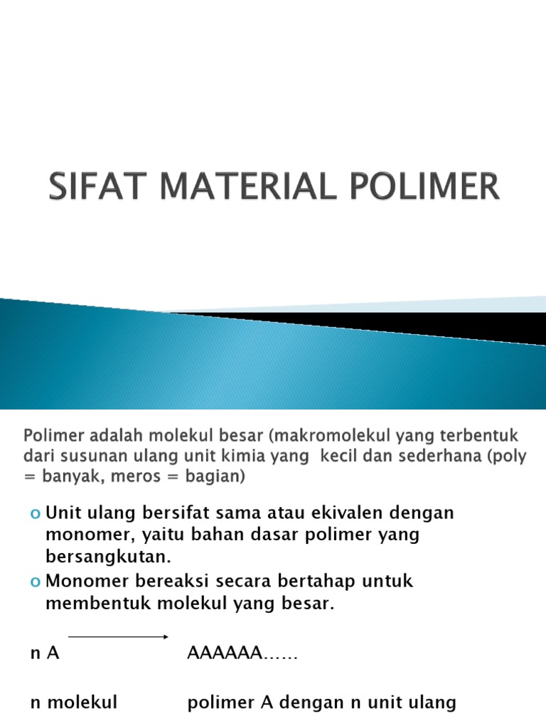 Material Polimer Dan Proses Polimerisasi | PDF