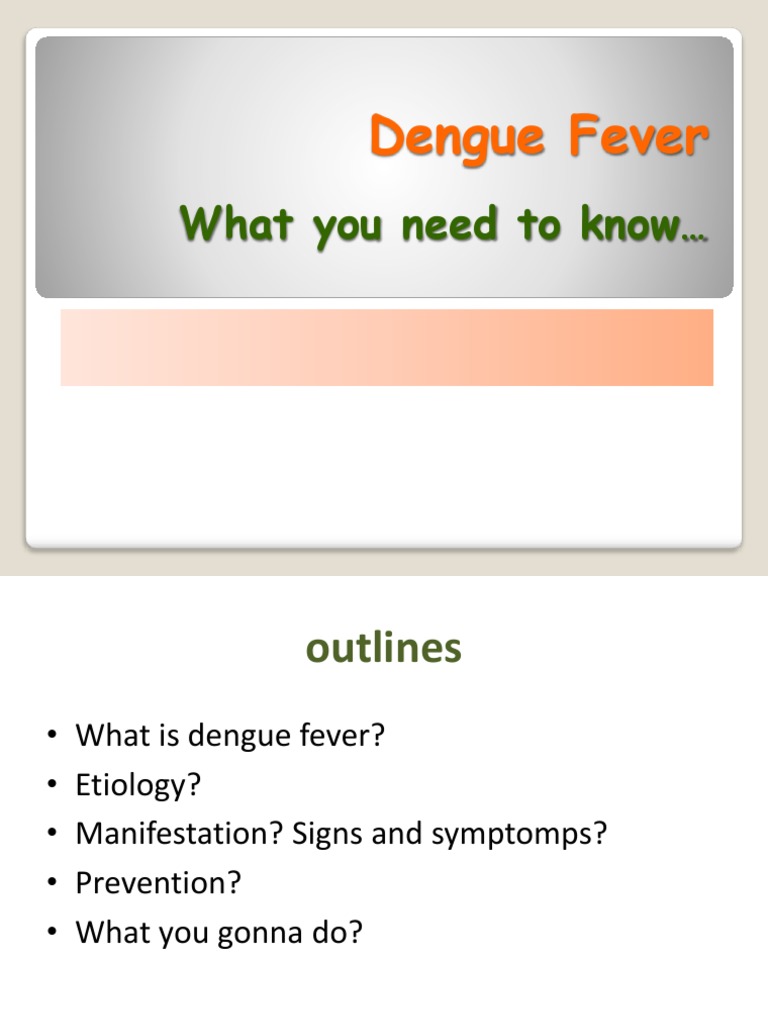 What You Need To Know : Dengue Fever | PDF | Mosquito | Aedes Aegypti