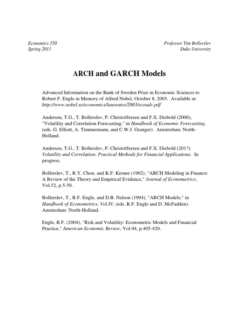 And GARCH Models: Economics 350 Professor Tim Bollerslev Spring 2011 ...