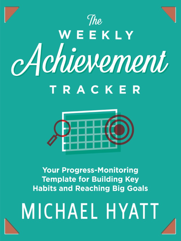 The Weekly Achievement Tracker | PDF | Evernote | Goal