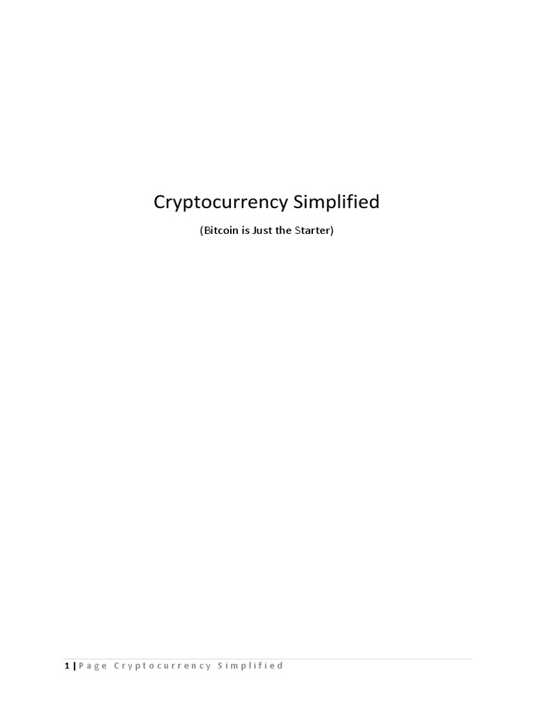 Cryptocurrency Simplified | Download Free PDF | Cryptocurrency | Bitcoin