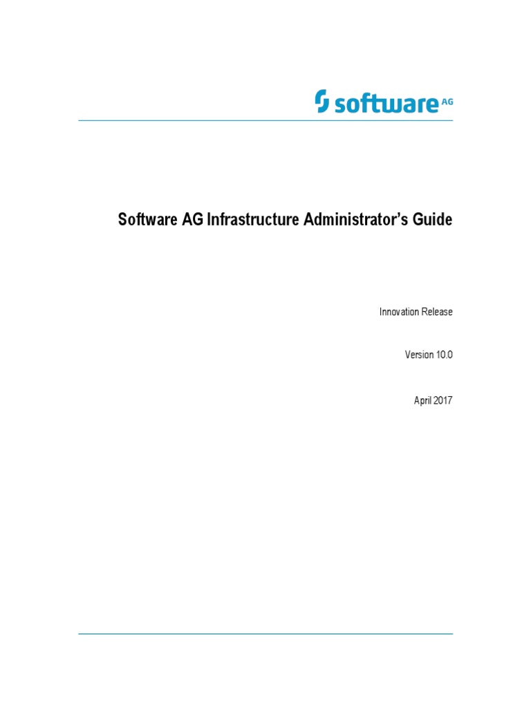 10-0 Software AG Infrastructure Administrators Guide | PDF | License | Soap