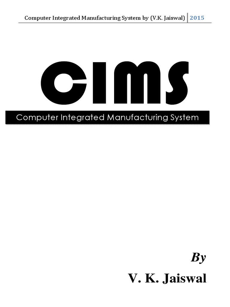 CIMS Computer Integrated Manufacturing System | PDF | Mechatronics ...