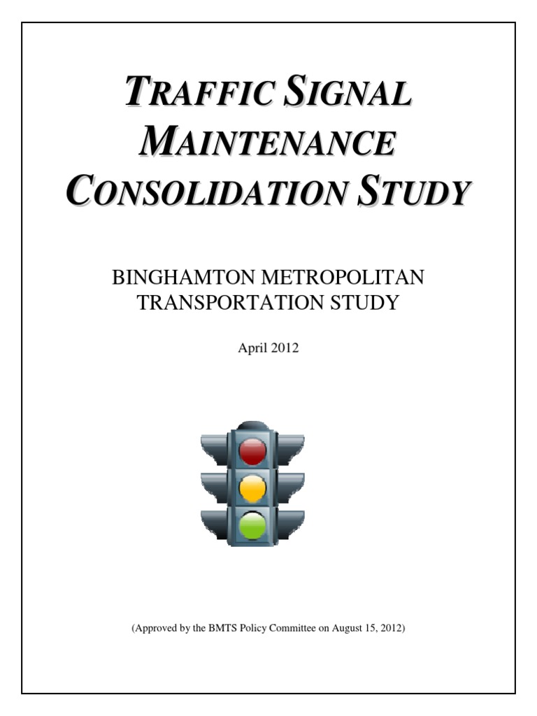 FINAL Traffic Signal Maintenance Consolidation Study | PDF | Traffic ...
