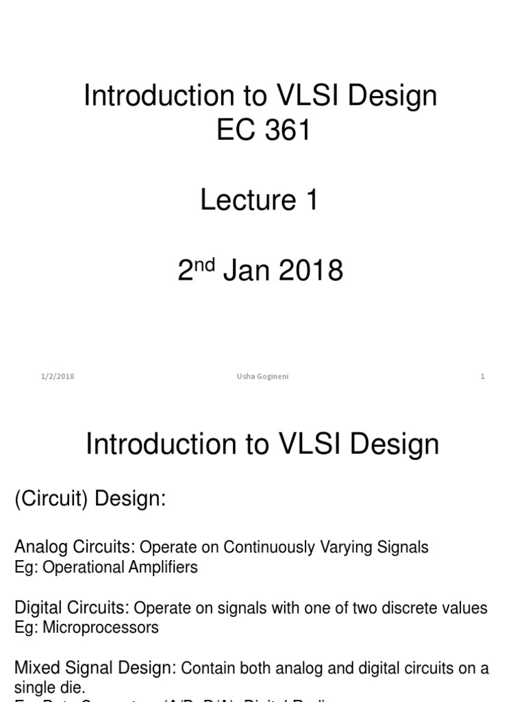 Introduction To VLSI Design EC 361 2 Jan 2018: 1/2/2018 Usha Gogineni 1 ...