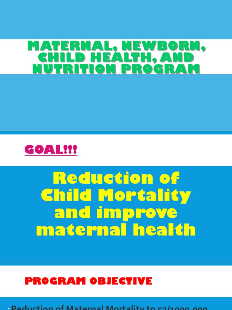 Maternal Newborn Child Health and Nutrition Program | PDF | Maternal Death | Childbirth