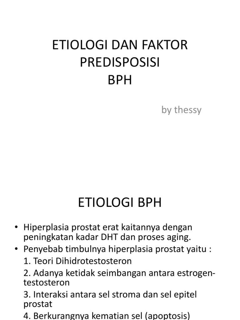 Etiologi Dan Faktor Predisposisi BPH, PPT, GBM | PDF | Sains & Matematika