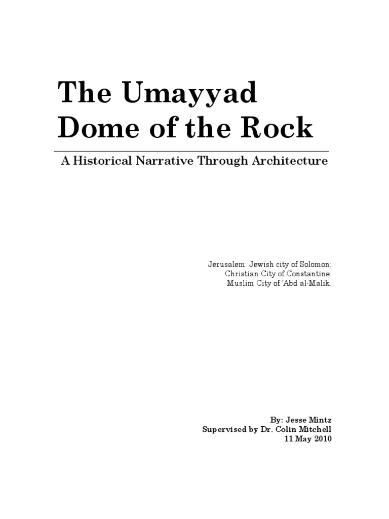 The Dome of The Rock A Historical Narrat PDF | PDF | Al Aqsa Mosque ...