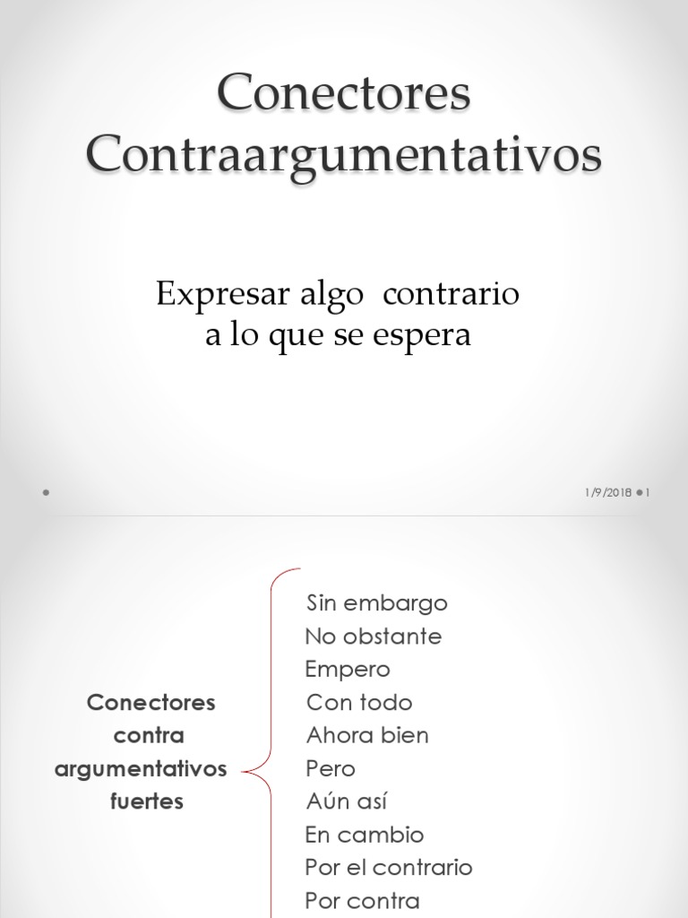 Guía sobre conectores contraargumentativos y su uso | PDF | Inferencia ...