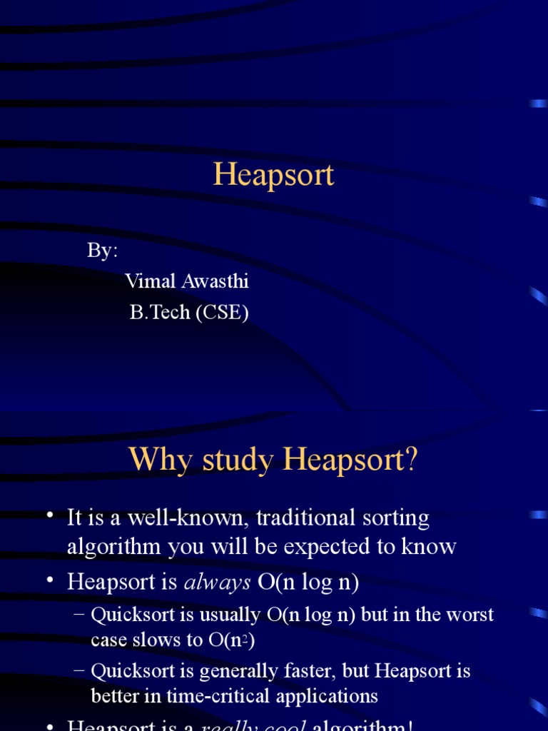 Heapsort By Vimal Awasthi Btech Cse Pdf Computer Programming Algorithms And Data