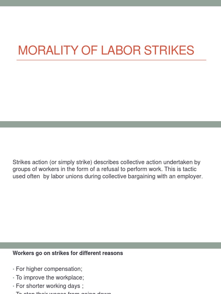 Morality and Reasons for Labor Strikes | PDF | Strike Action ...