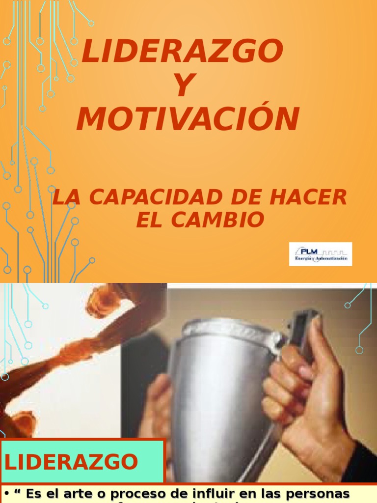 Liderazgo y Motivación Efectiva | PDF | Liderazgo | Motivación