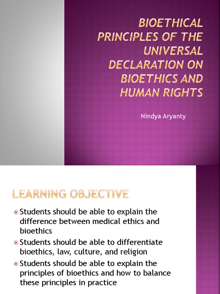 Principles of Bioethics Explained | PDF | Bioethics | Dignity