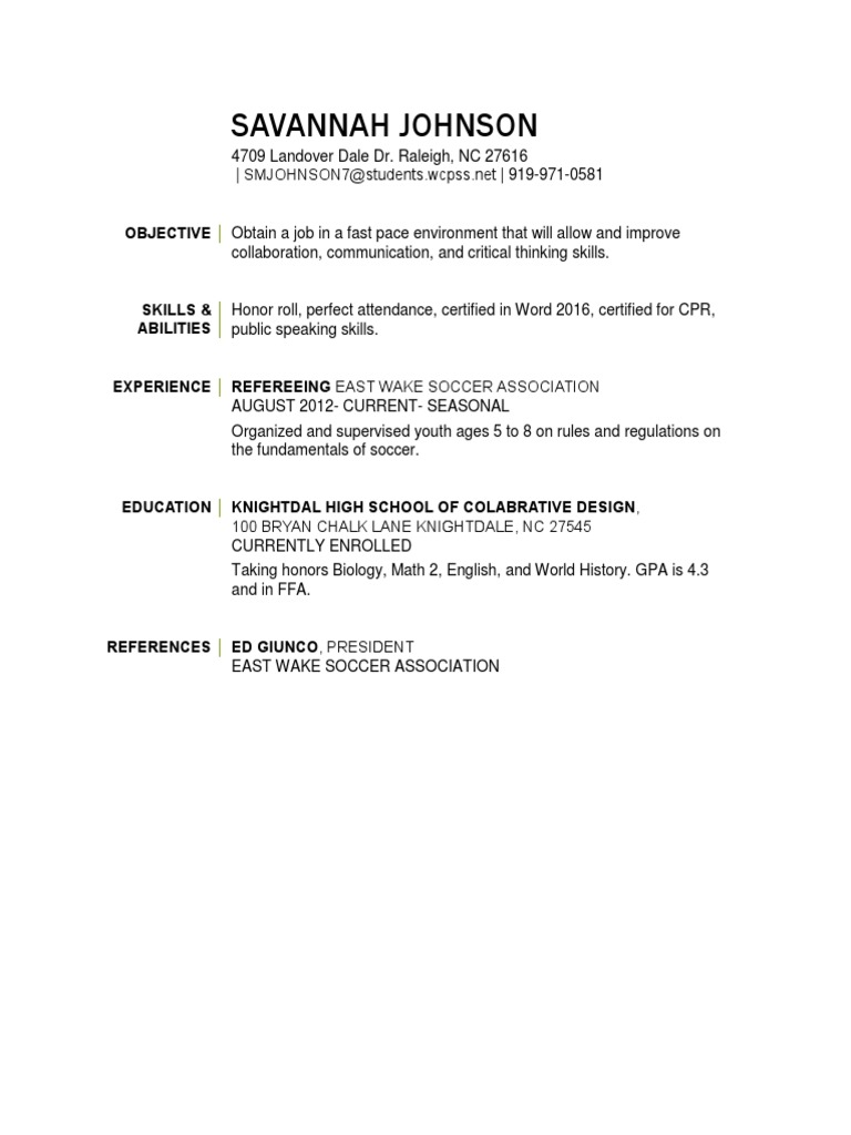 Savannah Johnson: OBJECTIVE Obtain A Job in A Fast Pace Environment ...