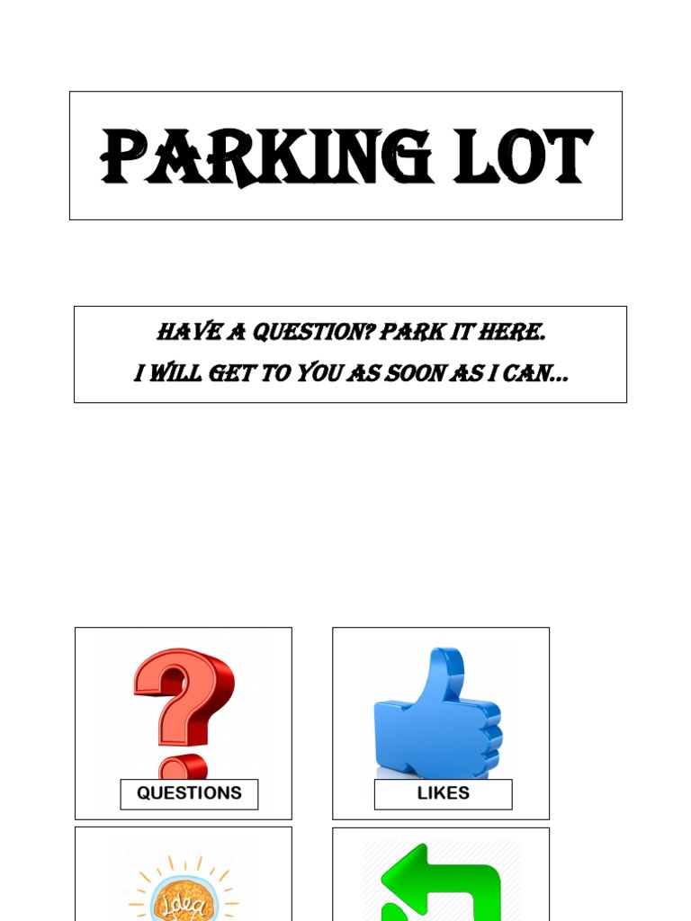 Parking Lot for Questions & Feedback | PDF